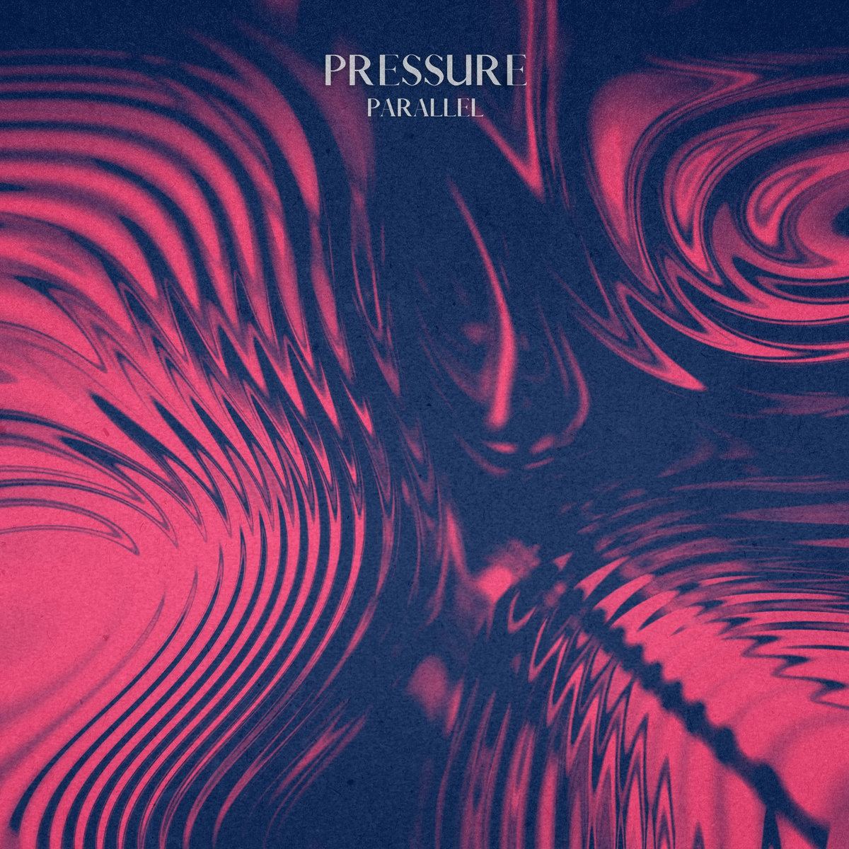 Pressure | Parallel | Nein Records