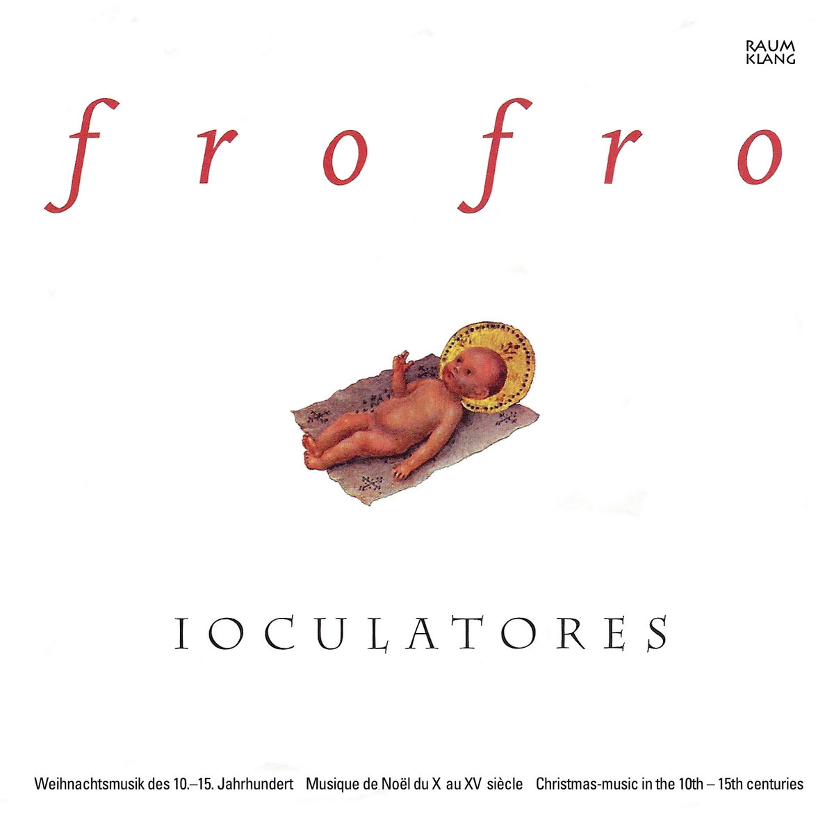 fro fro | IOCULATORES | RK musicgroup