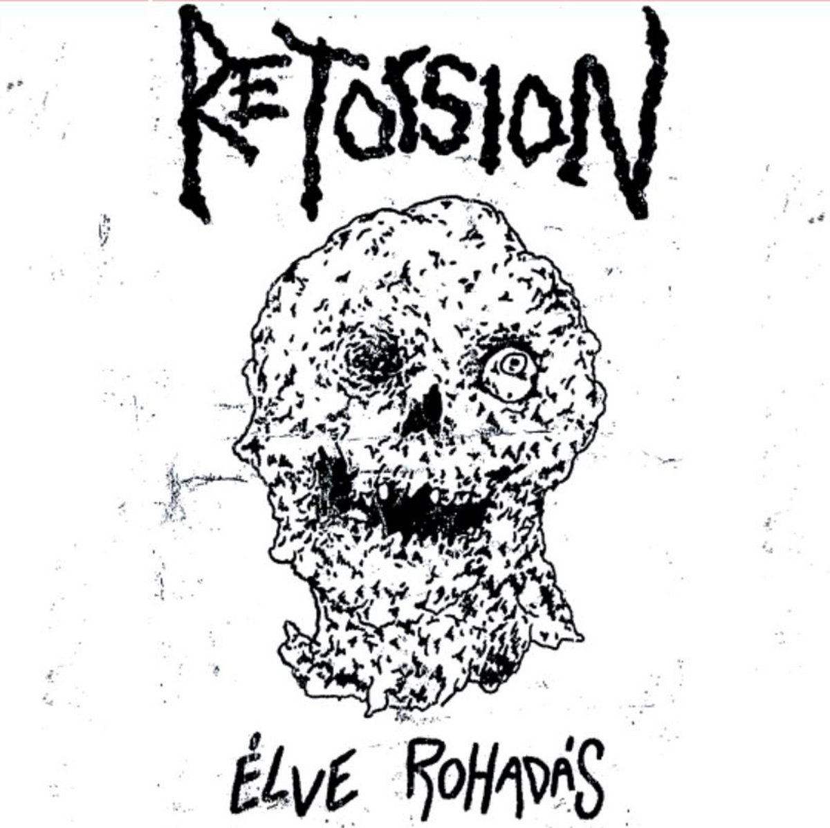 RSR 266: Retorsion - Élve Rohad á s 7" - | RSRec/HAP