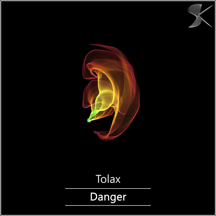 Danger | Tolax | Sound Kleckse Records