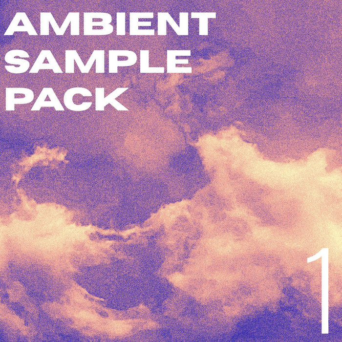 Ambient Sample Pack 1 | Peter Bark