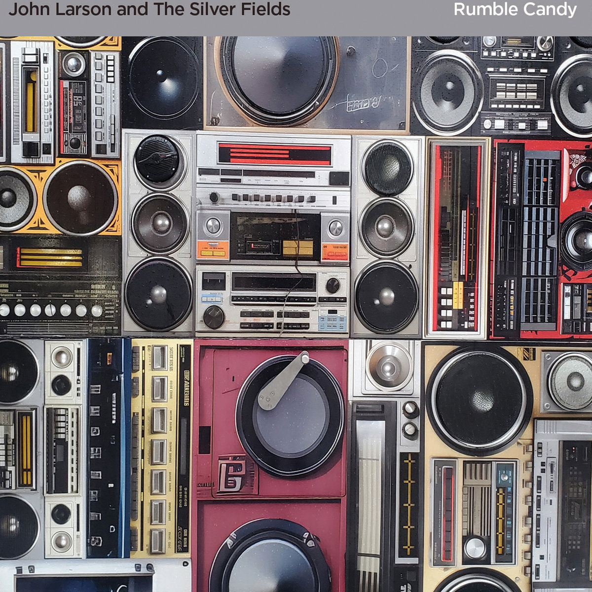 Rumble Candy | John Larson and The Silver Fields