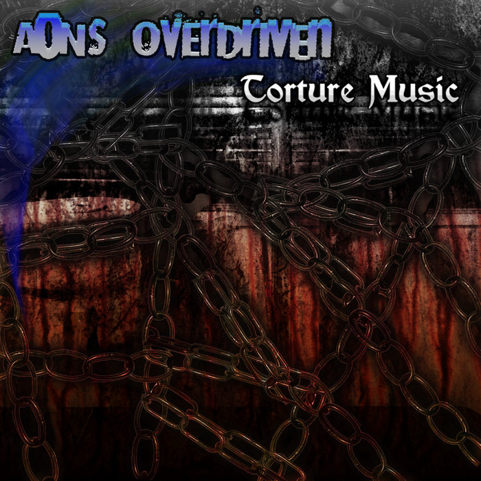 Torture Music | Aons Overdriven