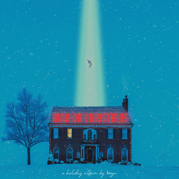 War On Christmas | Seryn
