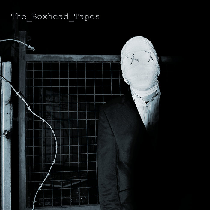 The Boxhead Tapes | Boxhead