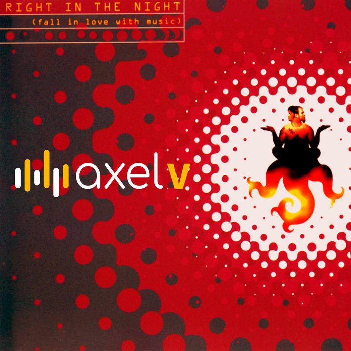 Right In The Night - Flamencos In Space Mix | Axel V ( Axel Von Greiff )