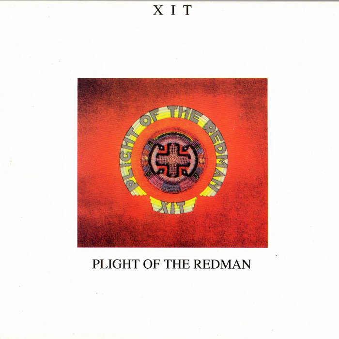 Plight Of The Redman - (1992/06/20) Full Album | XIT | Guy SEGERS