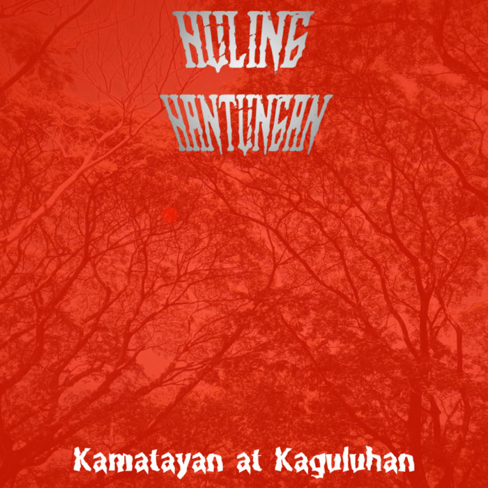 KAMATAYAN AT KAGULUHAN | HULING HANTUNGAN