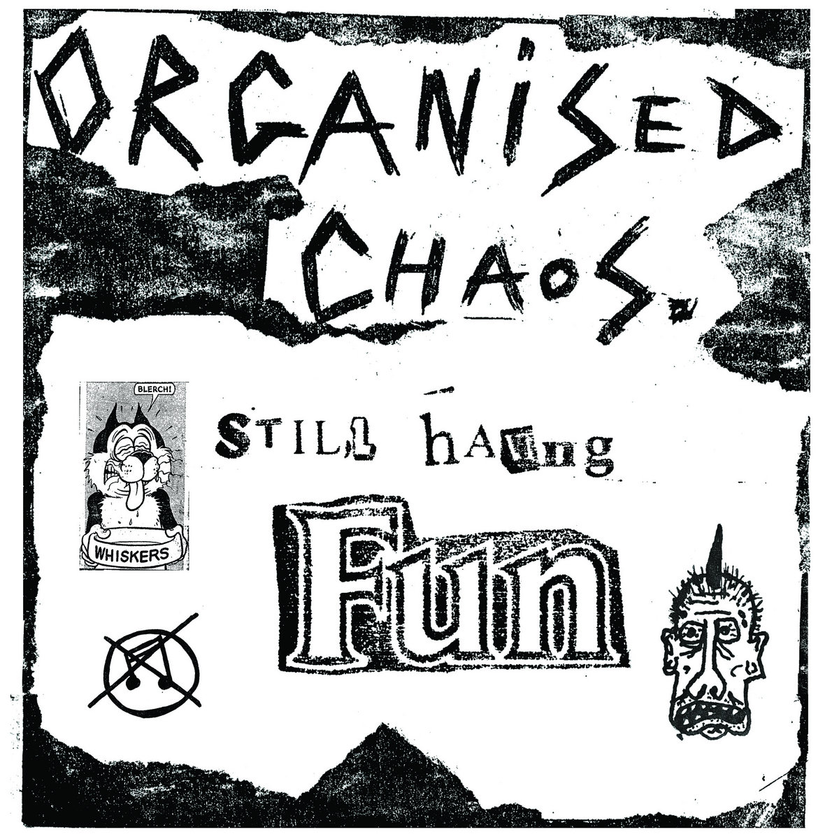 Still Having Fun | Organized Chaos | sealedrecords