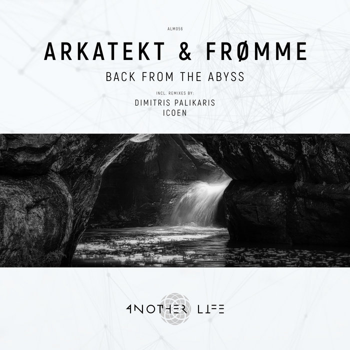 Back From the Abyss | Arkatekt & Frømme | Another Life Music