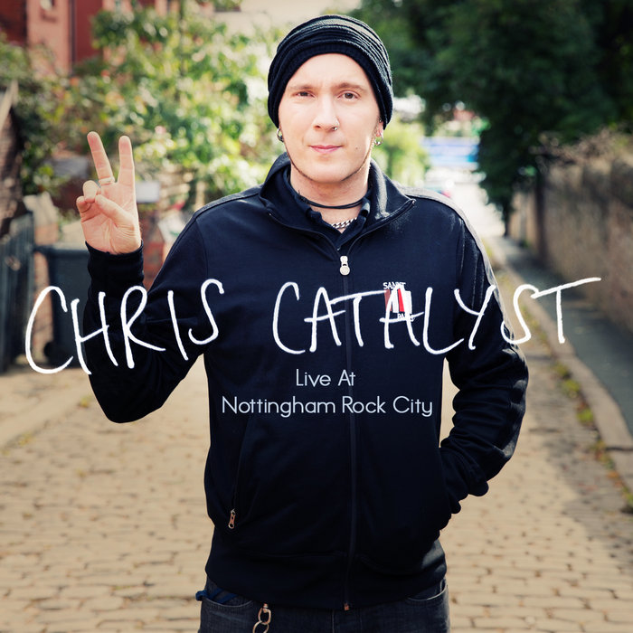 Chris Live At Nottingham Rock City | Chris Catalyst