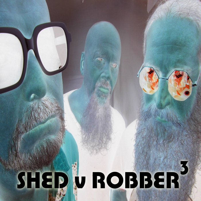 Shed v Robber 3 (covered 5) | Kev Byker