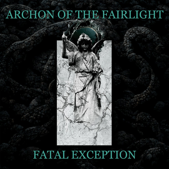Fatal Exception | Archon Of The Fairlight | Re:Mission Entertainment