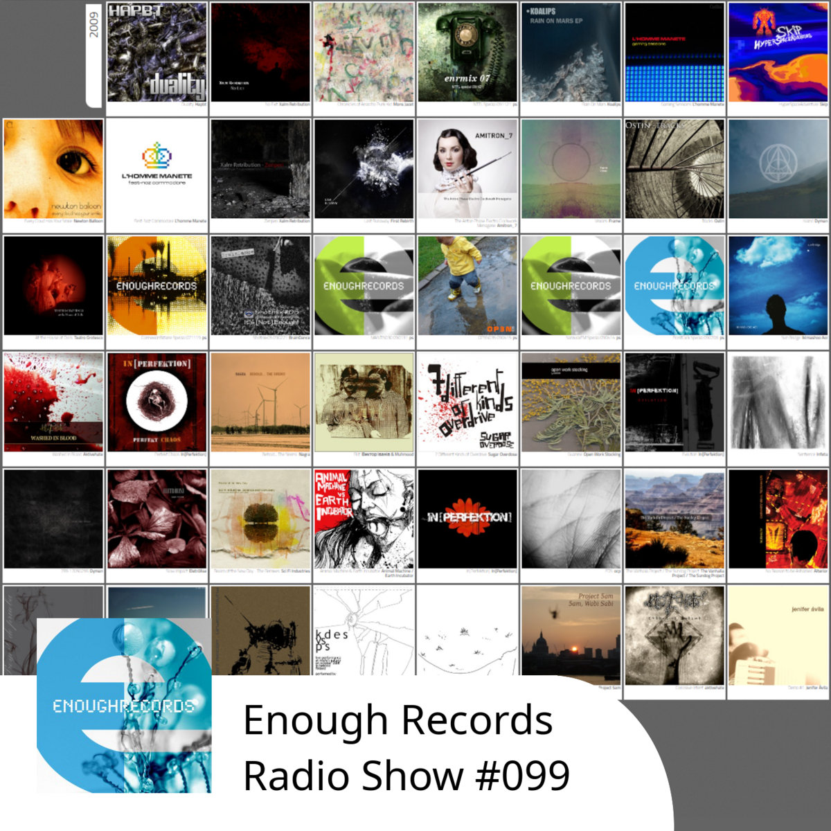 Enough Records Radio Show #099 | ps | Enough Records