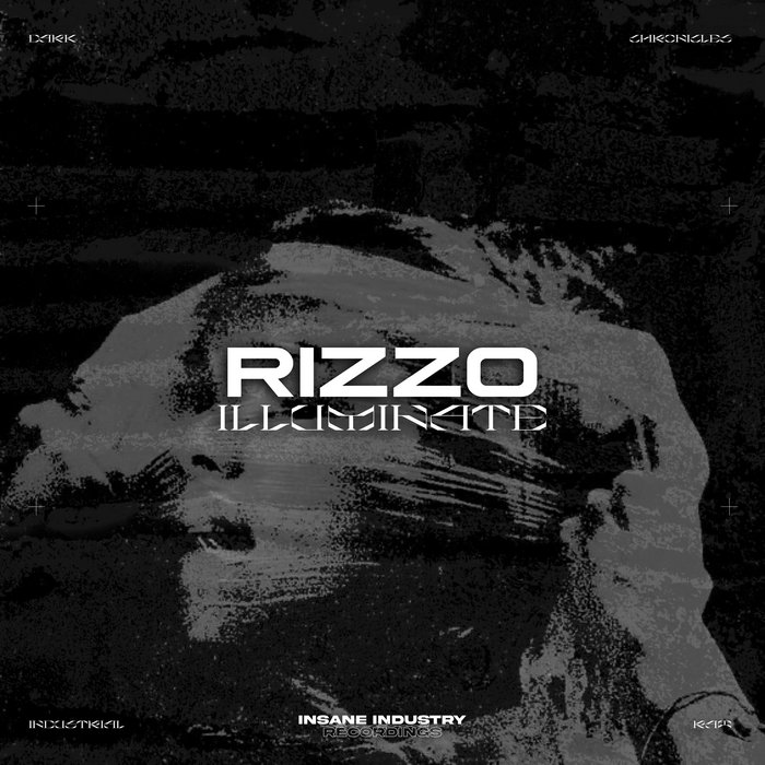 Illuminate | RIZZO | INSANE INDUSTRY