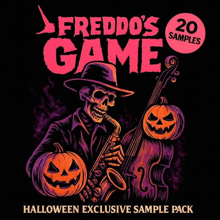 Exclusive Halloween Sample Pack | "Freddo's Game" | Griselda, Madlib, J ...