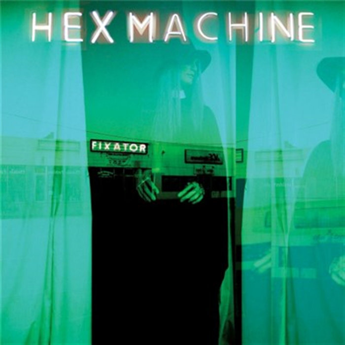 Fixator | Hex Machine