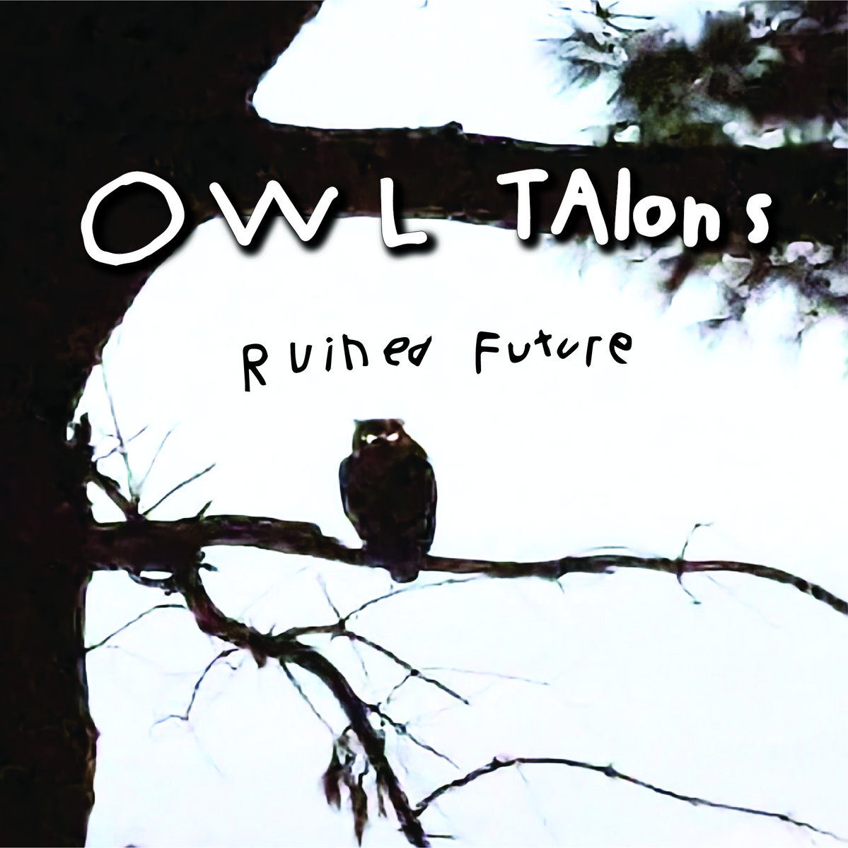 Ruined Future | Owl Talons