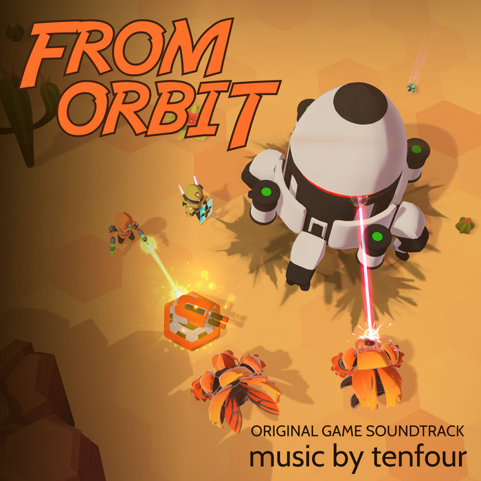 From Orbit (Original Game Soundtrack) | tenfour