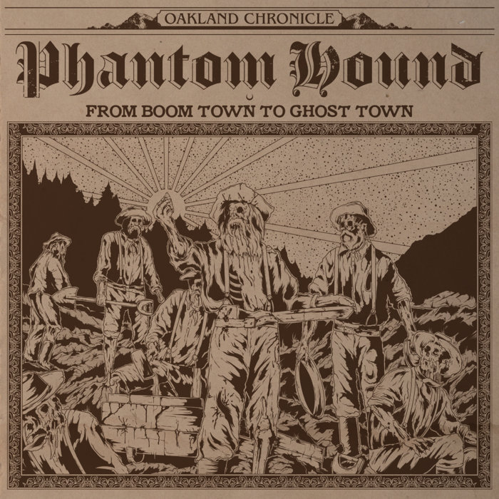 From Boom Town to Ghost Town | Phantom Hound | Glory or Death Records