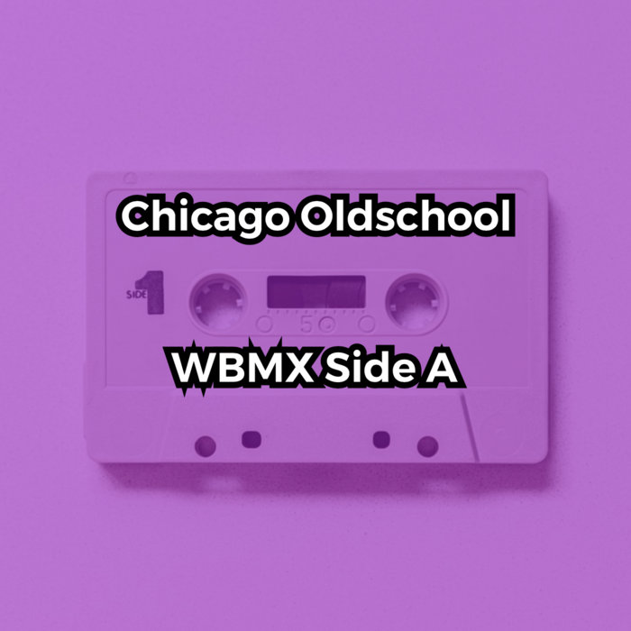 Chicago Old-school WBMX Side A | SOUNDS 2 POUND MIX SHOP