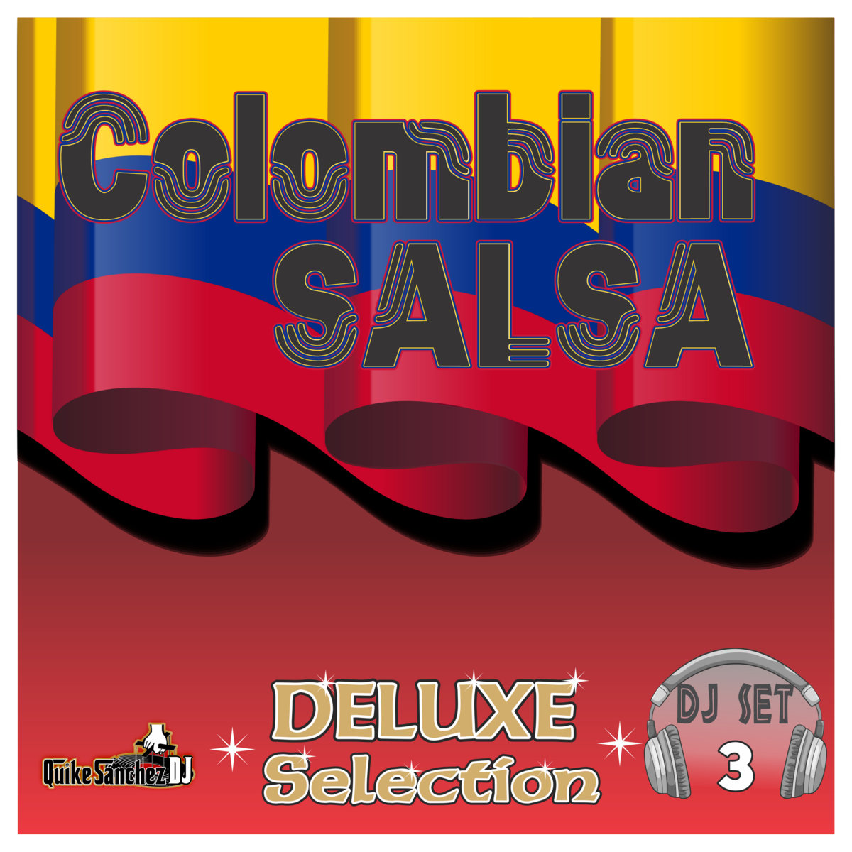 Colombian Salsa, Deluxe Selection - DJ Set # 03 | DJ Set, Various ...
