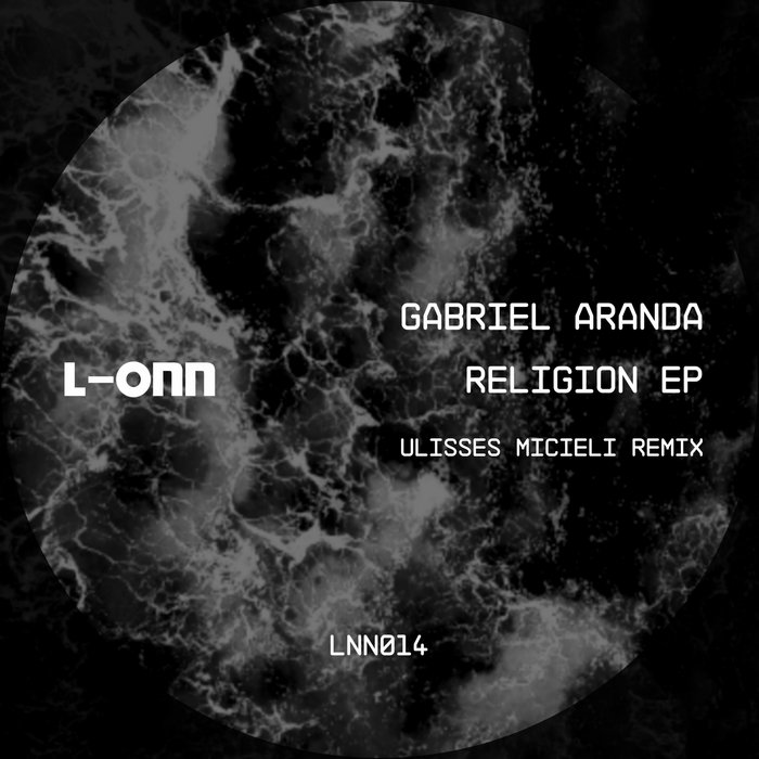 Religion | Gabriel Aranda | L-ONN Records