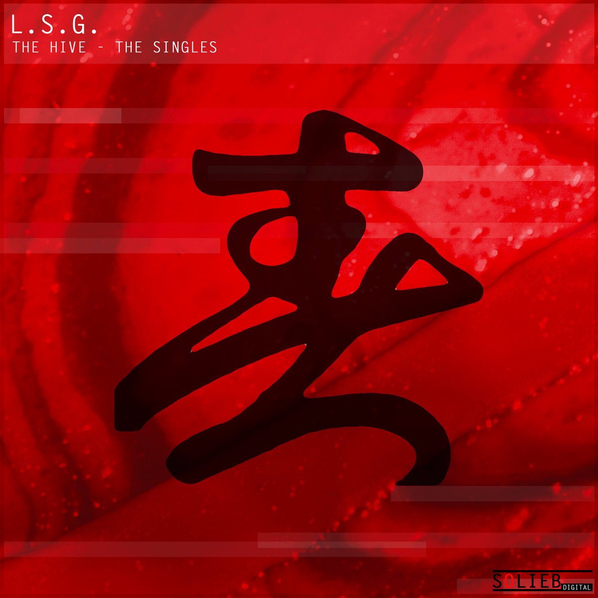 The Hive - The Singles Remastered | L.S.G. | Oliver Lieb