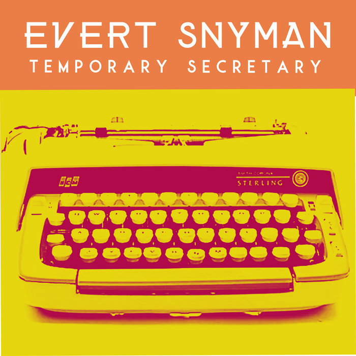 Temporary Secretary Single | Evert Snyman