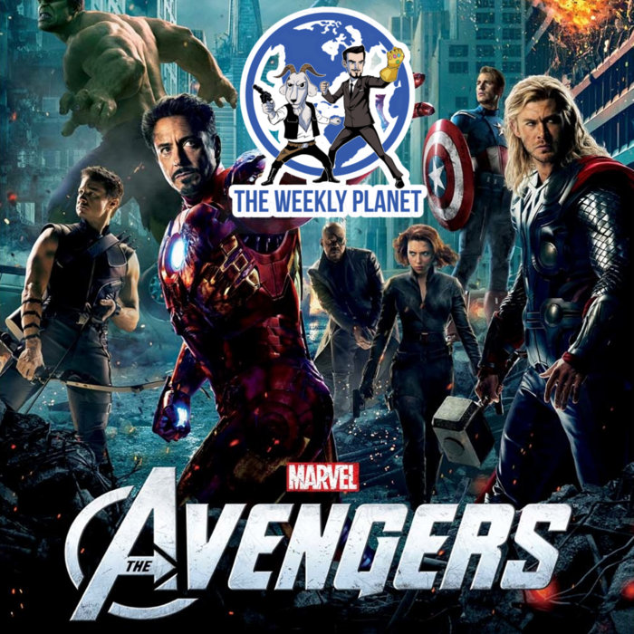 The Avengers - The Weekly Planet Commentary Track | The Weekly Planet