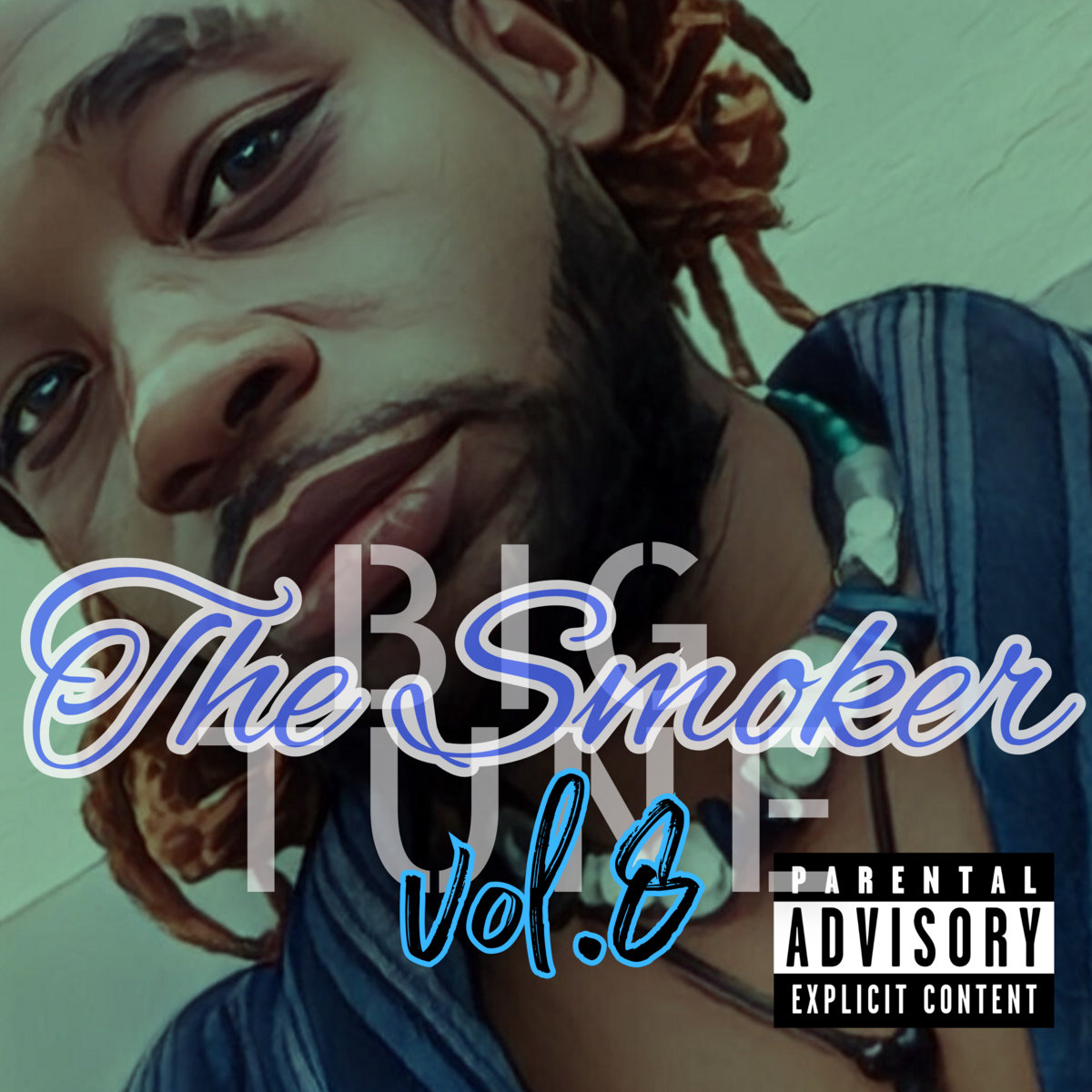 Big Tune The Smoker Vol. 8 | Tunnookie`