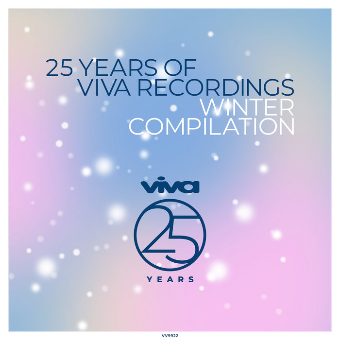 25 Years of Viva Recordings Winter Compilation | Viva Recordings