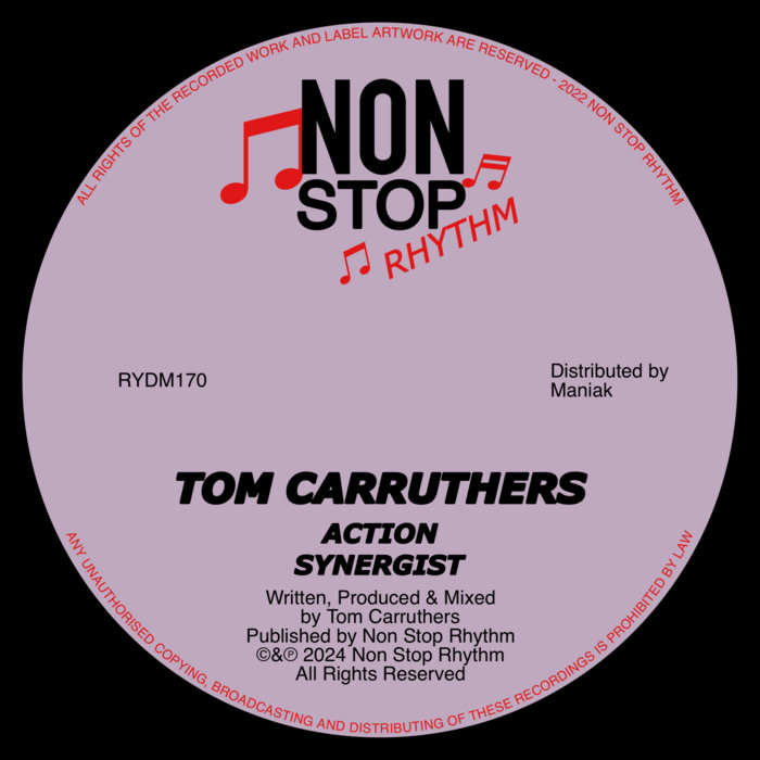 Action | Tom Carruthers | Non Stop Rhythm