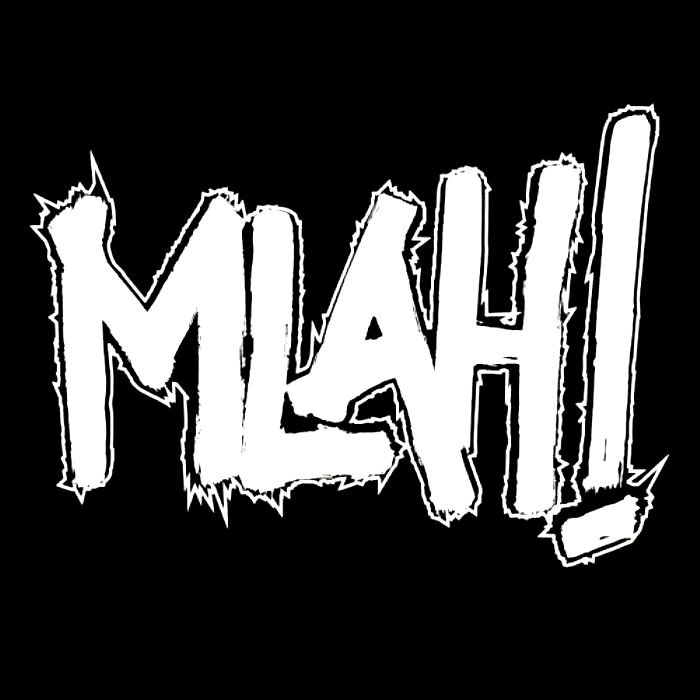 Demo | Mlah!