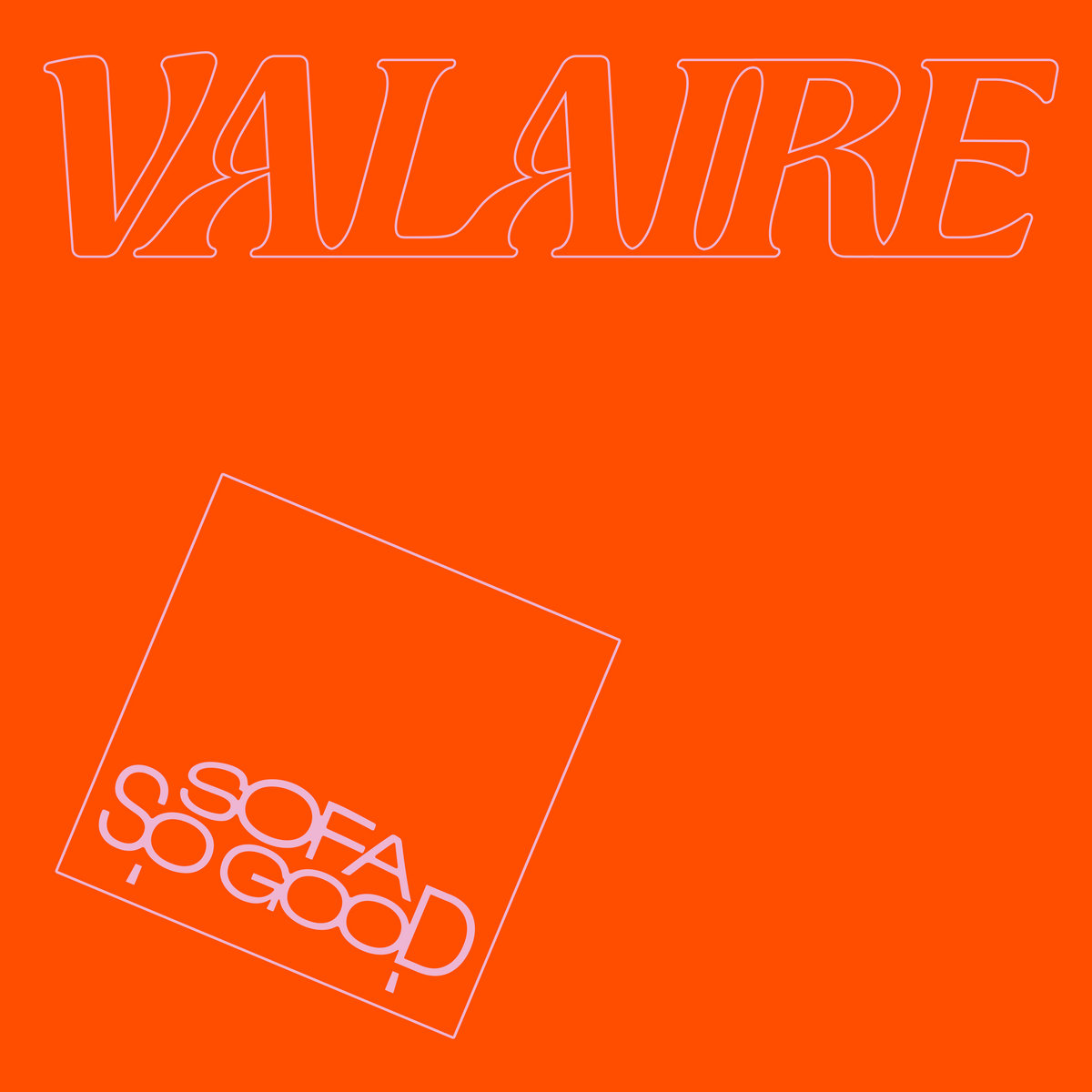 Sofa So Good | VALAIRE