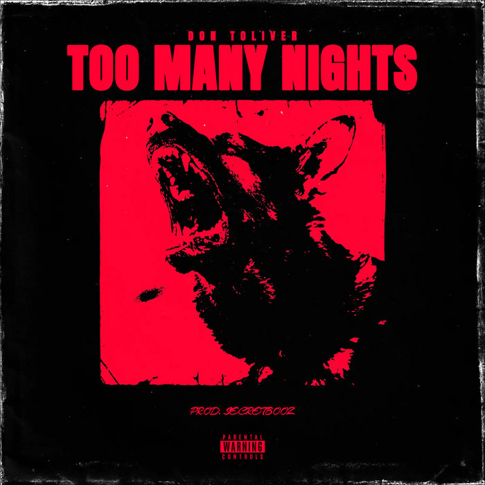 TOO MANY NIGHTS | SECRETBOOZ