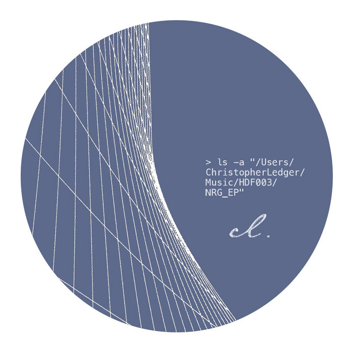 Christopher Ledger - NRG EP [HDF003] | Christopher Ledger
