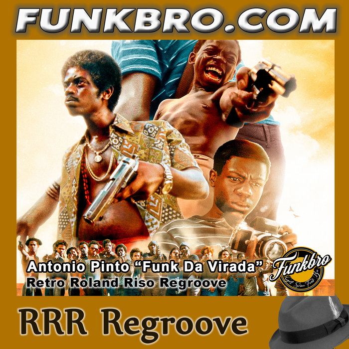 FunkBro: Antonio Pinto - Funk Da Virada (Retro Roland Riso Regroove ...
