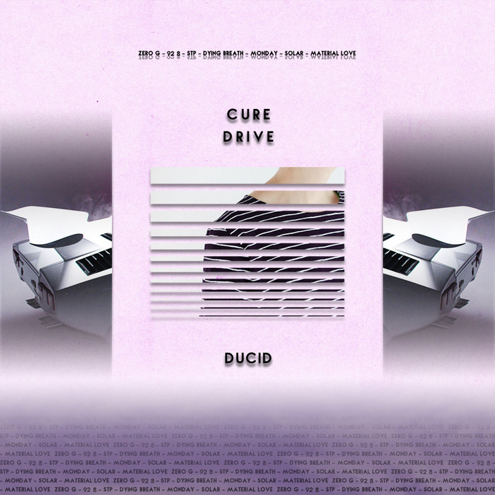 Cure Drive | Ducid | DUCID