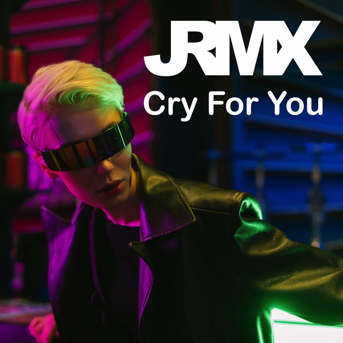 Cry For You | JRMX