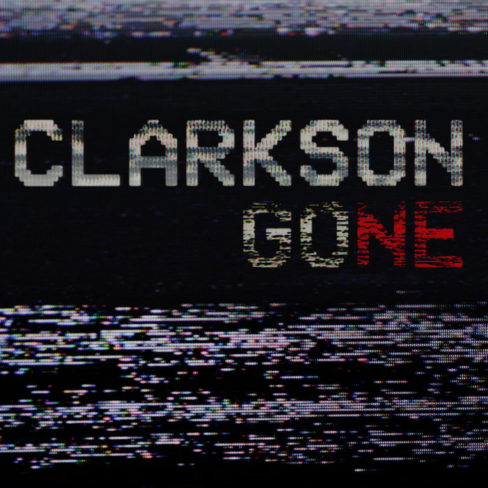 Gone EP | Clarkson Go