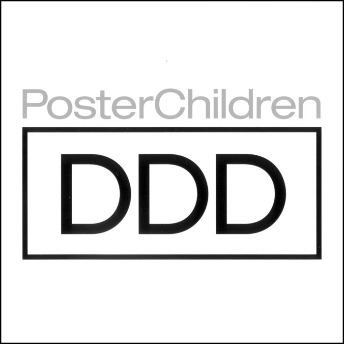 DDD | Poster Children