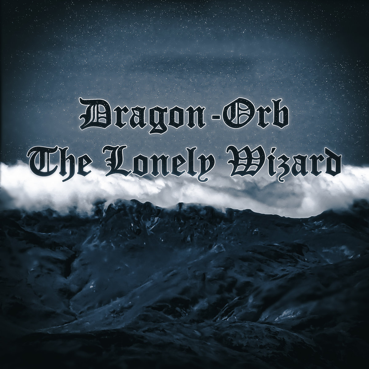 The Lonely Wizard | Dragon-Orb