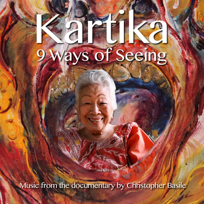Kartika: 9 Ways of Seeing - Music from the Film | Various Artists ...