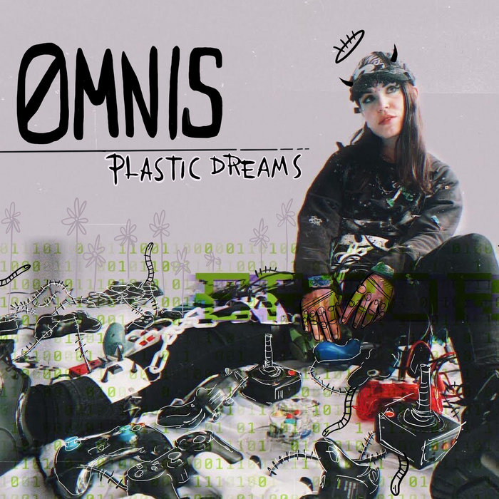 Plastic Dreams | 0MNIS