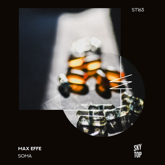 Max Effe - Soma | Max Effe | Intricate Records