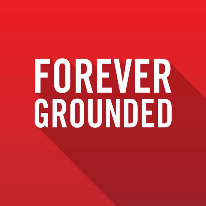 Fix Everything | Forever Grounded