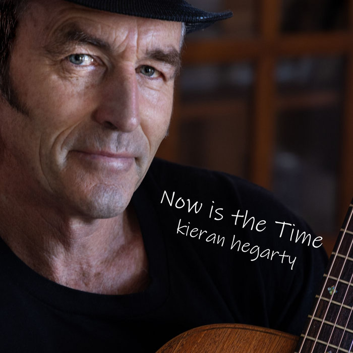 Now is the Time | Kieran Hegarty
