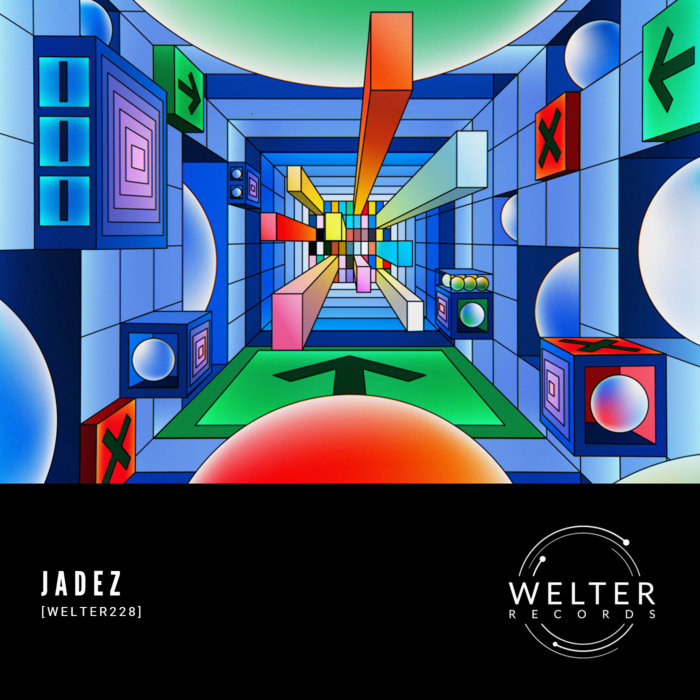 Jadez [WELTER228] | Welter Records