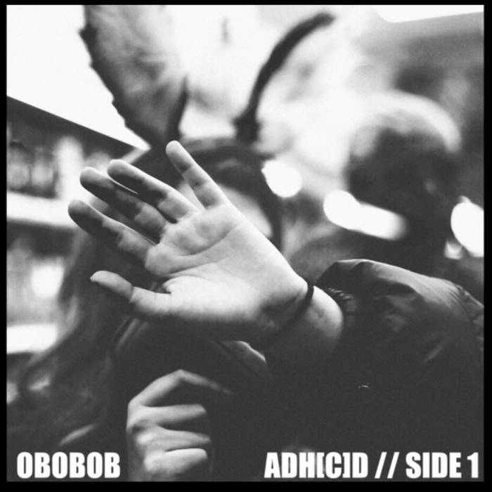 ADH[C]D // 1 | OBOBOB